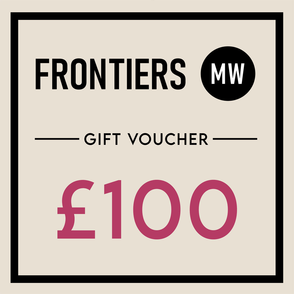 Buy online Frontiers Man £100 GIFT VOUCHER | Frontiers Man